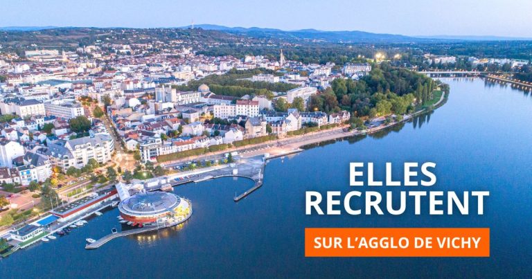 Elles recrutent sur l'agglo de Vichy